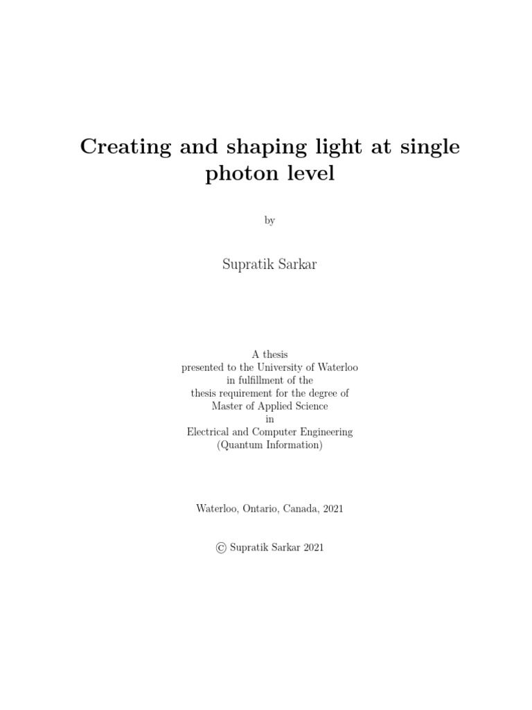 Creating and Shaping Light at Single Photon Level | PDF | Photon | Quantum Mechanics