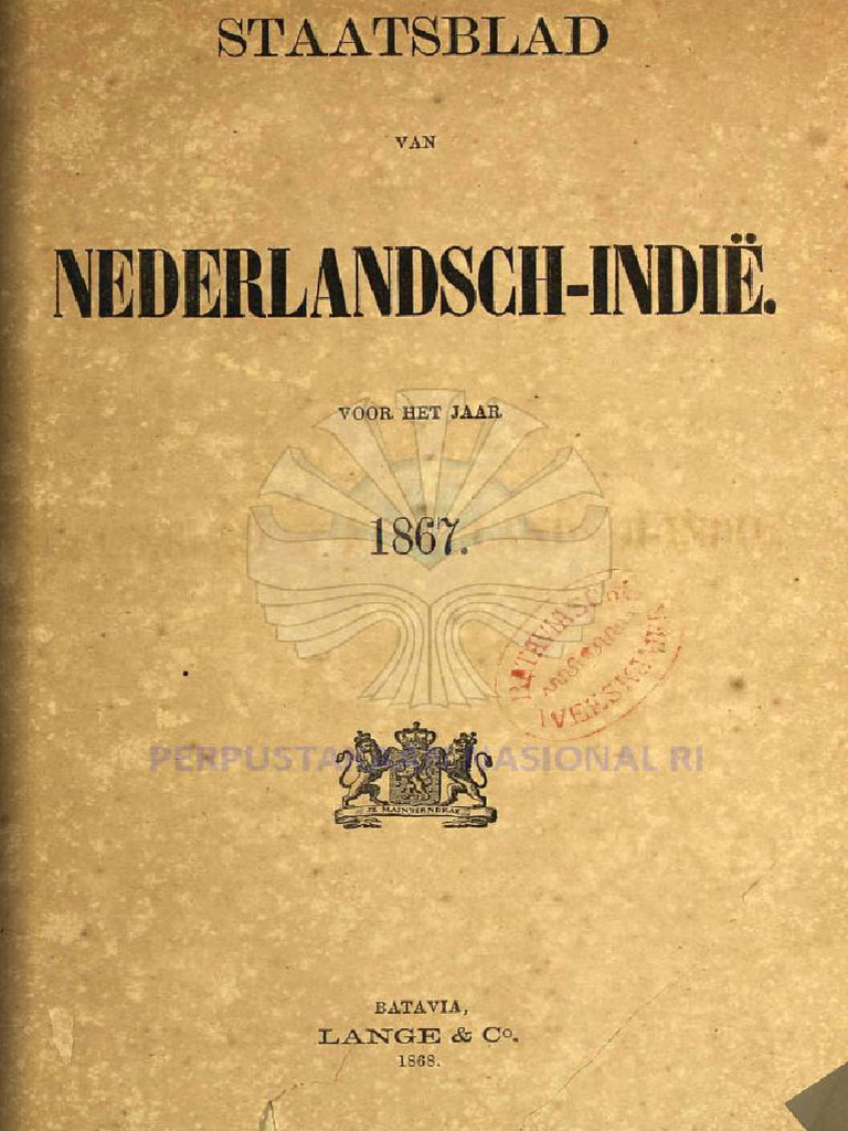 Staatsblad Van Nederlandsch Indie TH 1866 - 1870 Part 6 TH 1867 - 2 ...