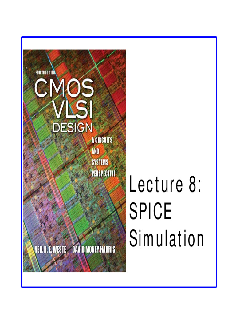 SPICE Simulation Techniques in CMOS VLSI | PDF | Spice | Mosfet