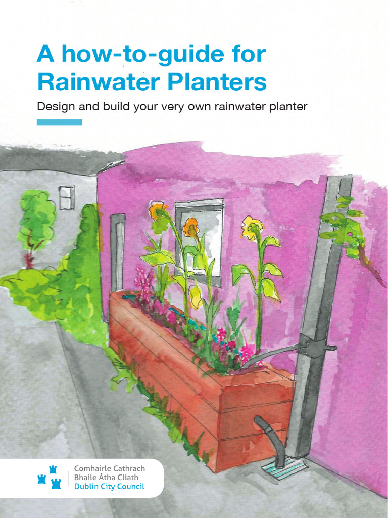 Build Your Own Rainwater Planter Guide | PDF | Rain | Drainage