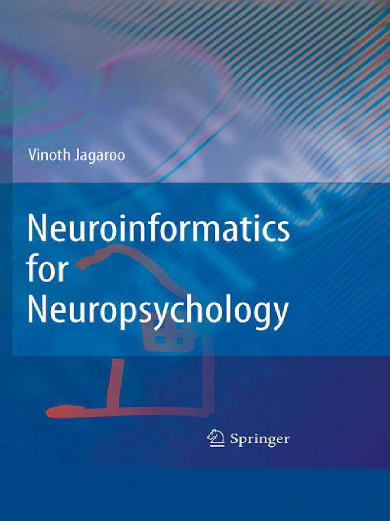 Neuroinformatics For Neuropsychology | PDF | Bioinformatics | Neuroscience