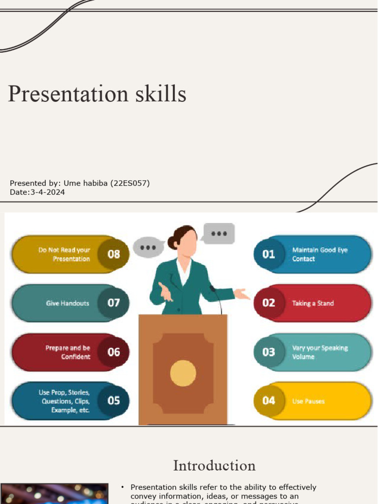 Presentation Skills: Presented By: Ume Habiba (22ES057) Date:3-4-2024 | Download Free PDF ...