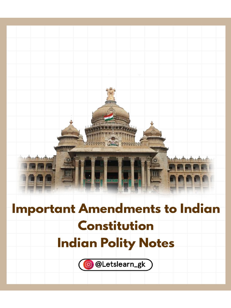 Important Amendments in The Constitution of India | PDF
