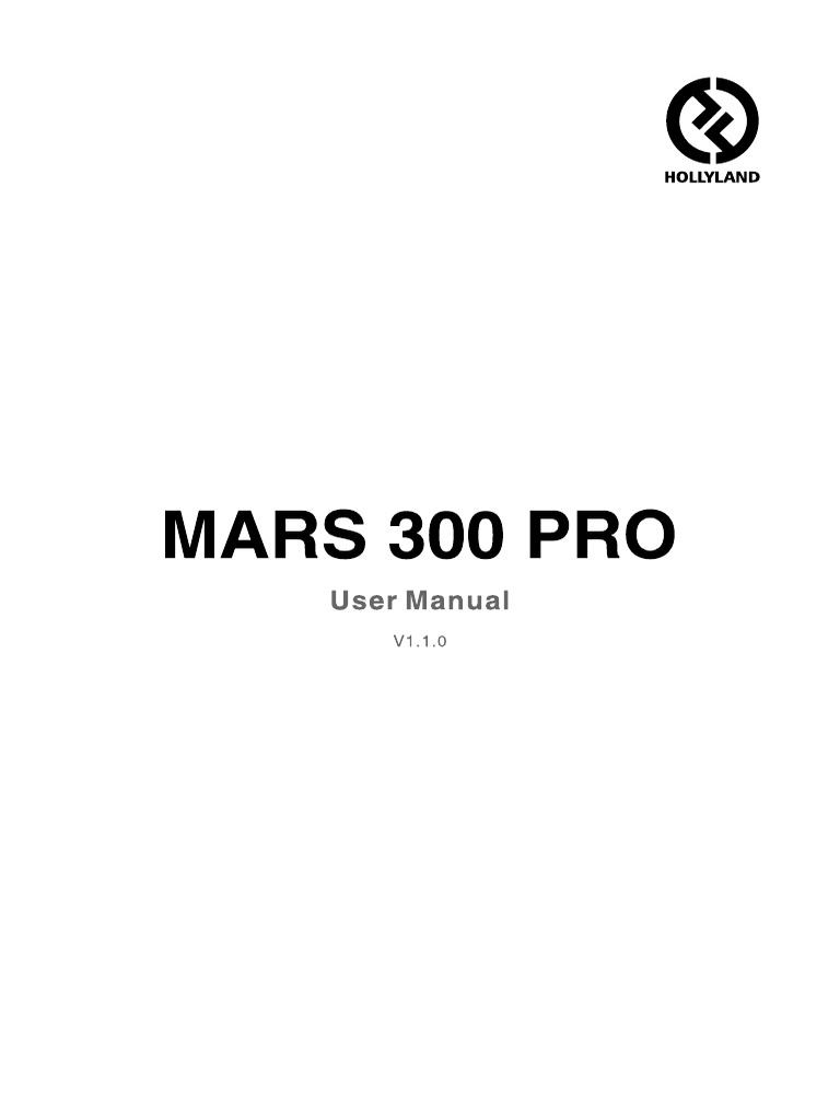 Mars 300 Pro - User Manual (English) v1.1.0 | PDF