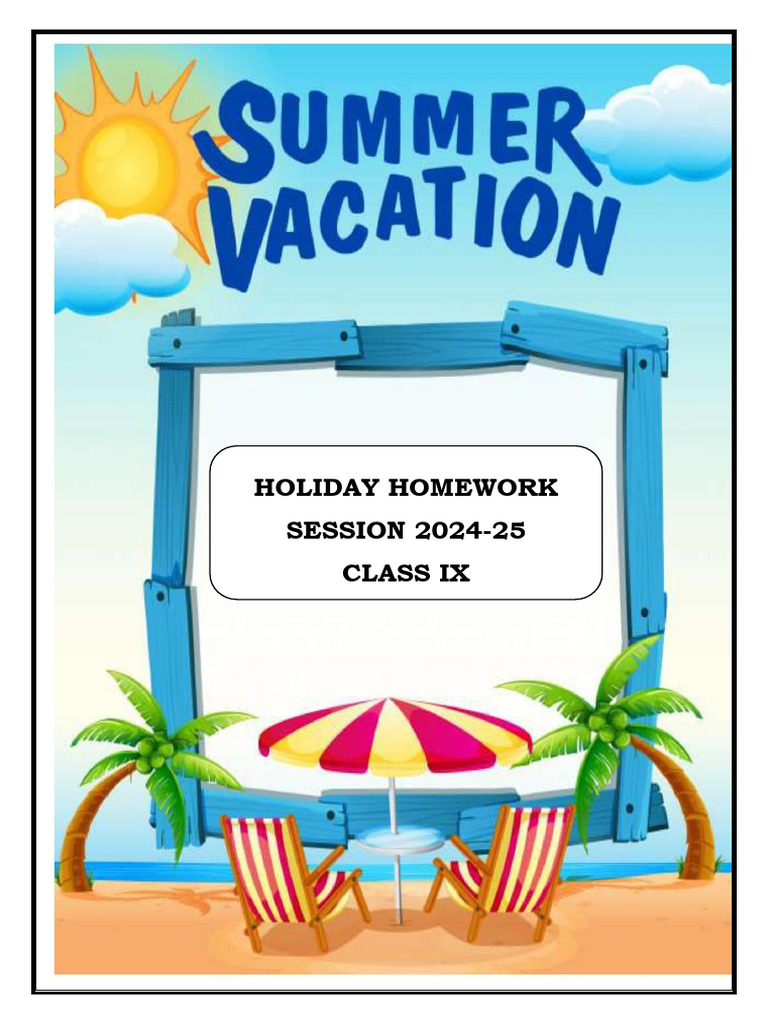 Summer Vacation Homework for Class IX | PDF | Homework