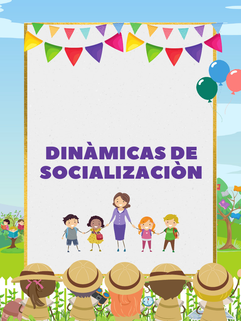 08 Dinamicas de Socializacion | PDF | Relaciones personales, crianza y desarrollo personal
