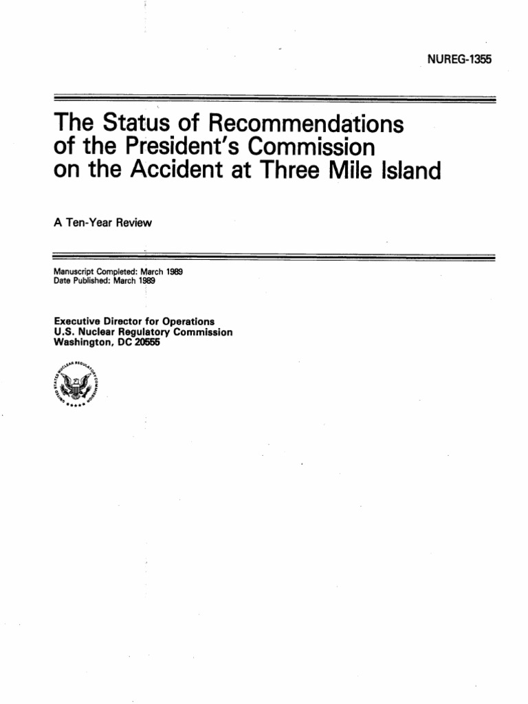 NUREG-1355, Status of Recommendations of President's Commission On The ...