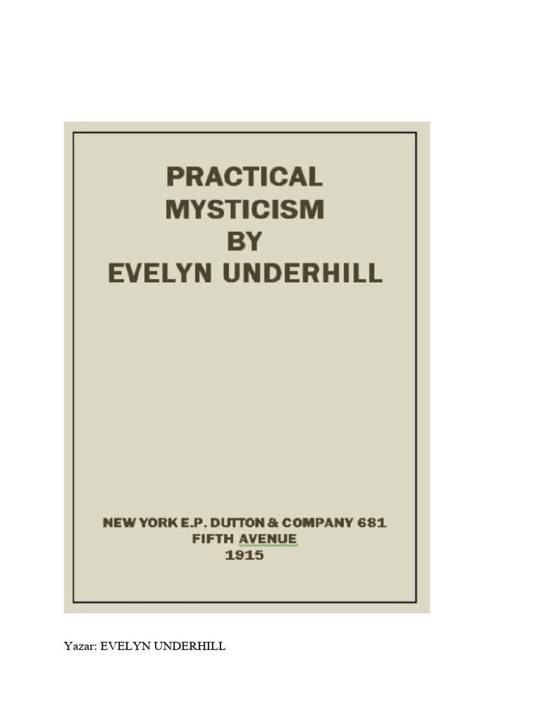 PRACTICAL MYSTICISM - EVELYN UNDERHILL - Çeviri | PDF