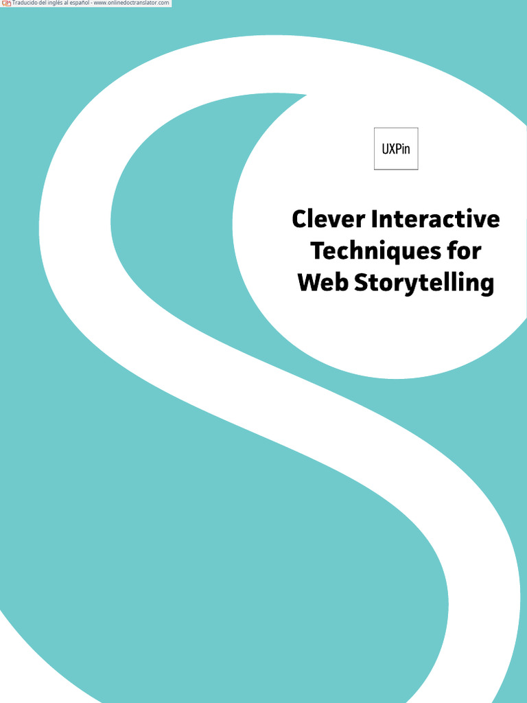 Uxpin Clever Interactive Techniques For Web Storytelling - En.es | PDF | Cuentacuentos | Diseño