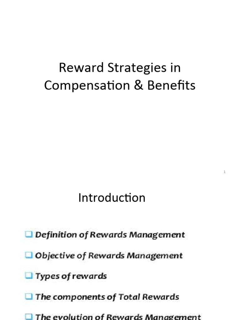 Reward Strategies in Compensation & Benefits | PDF | Compensation And ...