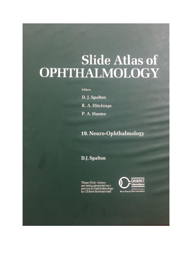 Slide Atlas of Ophthalmology - Neuro-Ophthalmology | PDF