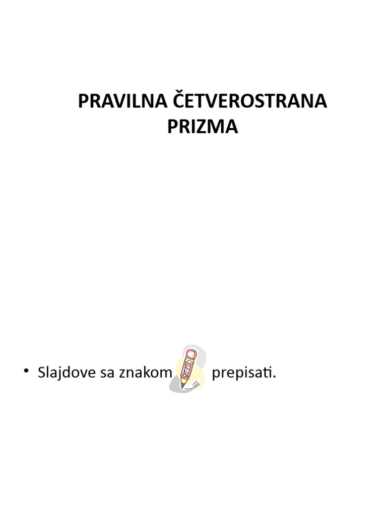 Pravilna Četverostrana Prizma | PDF