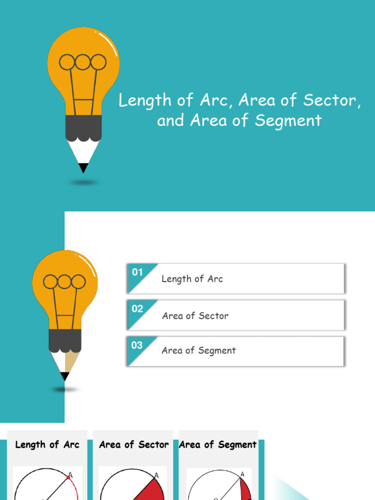 Length of Arc, Area of Sector, Area of Segment | PDF | Science ...