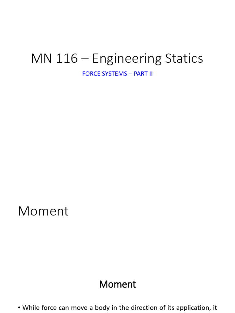 Understanding Moments in Engineering Statics | PDF | Torque | Force