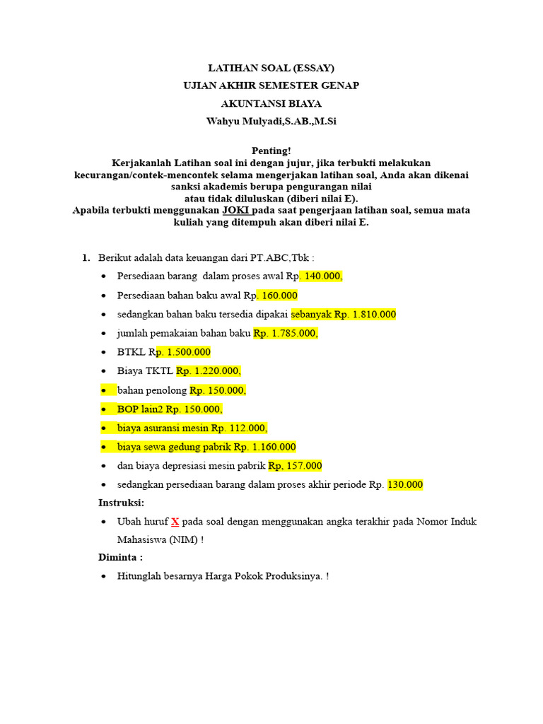 Latihan Soal UTS Akuntansi Biaya 2023 - 2024 (Essay) | PDF | Teknologi & Rekayasa