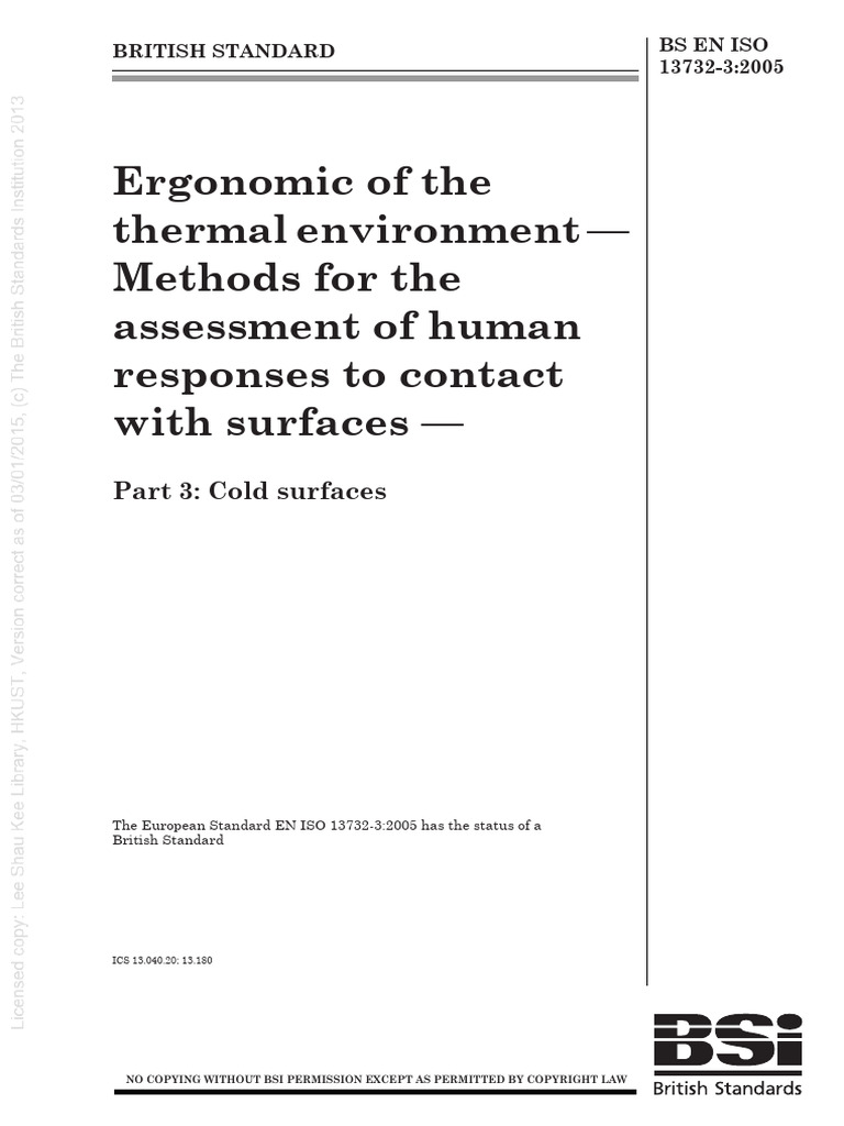 Ergonomics of The Thermal Environment. Methods For The Assessment of Human Responses To Contact ...