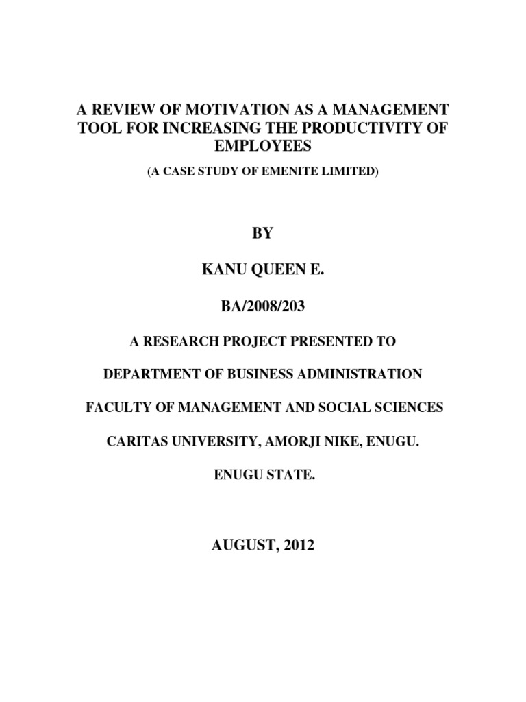 A Review of Motivation As A Management Tool For Increasing The ...