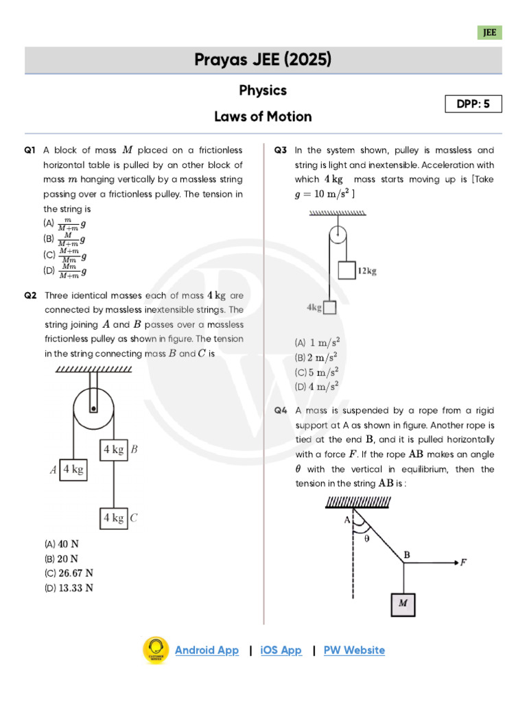 6656e07ad0209e001874a6bf - ## - Laws of Motion: DPP 05 (Of Lec 07) - Prayas JEE 2025 | PDF ...