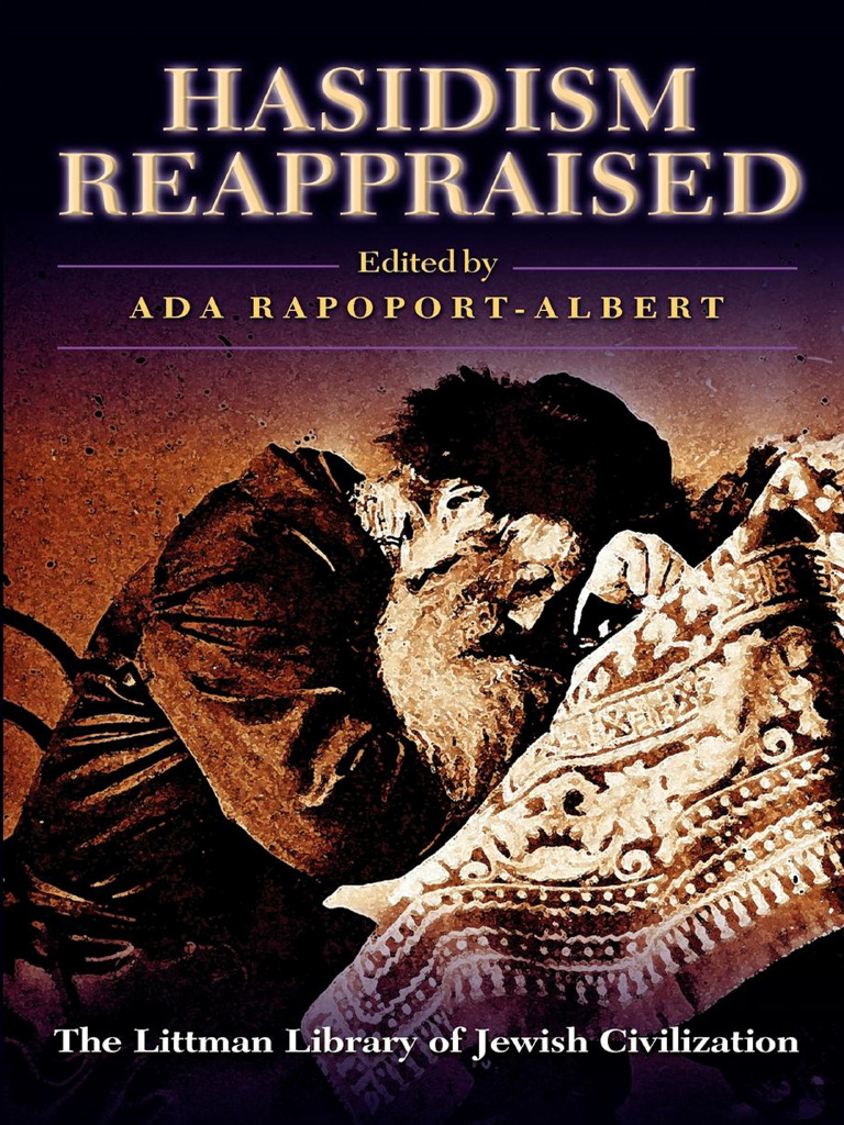 Hasidism Reappraised - Ada Rapoport-Albert (Editor) - Littman Library ...
