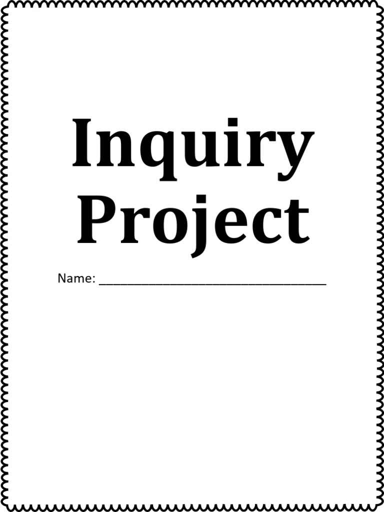 Inquiry Project Printable With Lines | PDF | Brainstorming | Cognition