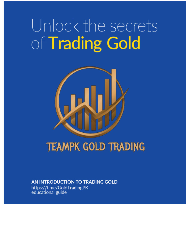 Unlocking Gold Trading Secrets | PDF | Interest Rates | Real Interest Rate