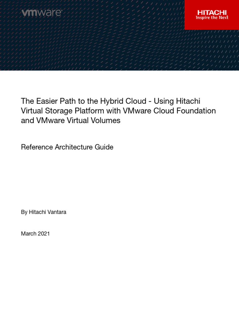 VMW The Easier Path Hybrid Cloud Using Hitachi Virtual Storage Platform ... VMW The Easier Path Hybrid Cloud Using Hitachi Virtual Storage Platform ...