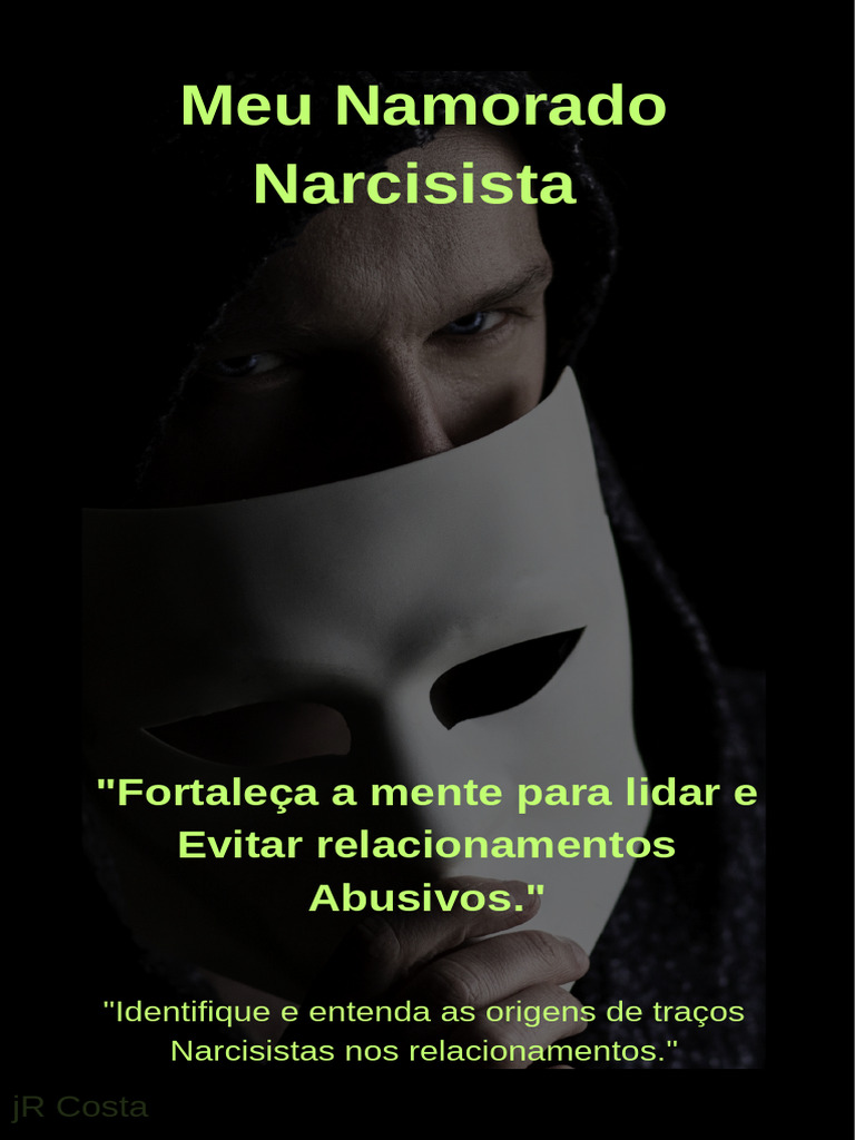 Meu+namorado+Narcisista+ 20231017 225616 0000 | PDF | Narcisismo | Adolescência