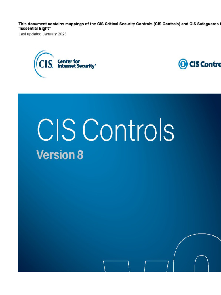 CIS Controls v8 Mapping To ASD Essential Eight 2 2023 | PDF | Computing ...