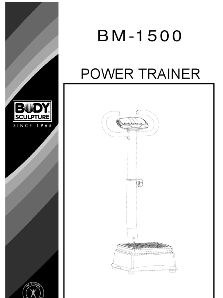 BM1500 Power Trainer Manual | PDF | Anatomical Terms Of Motion | Foot