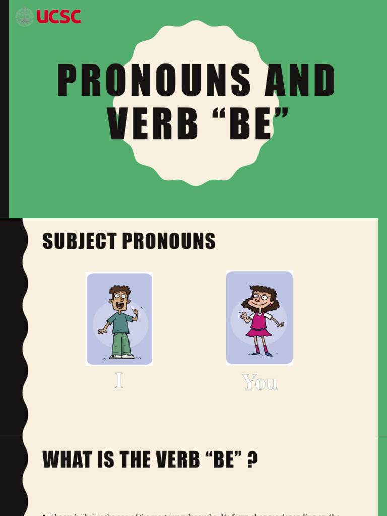 03 Pronouns Be Singular v2023 | PDF | Verb | Subject (Grammar)
