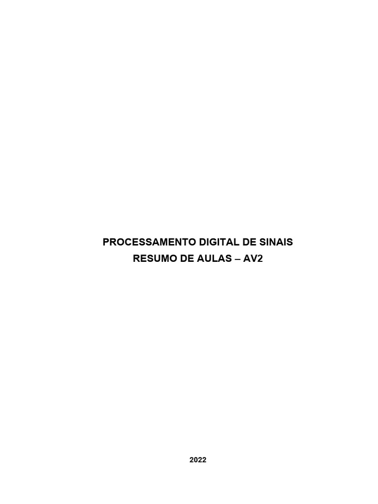 Processamento Digital de Sinais - AV2 | PDF | Processamento de sinais ...