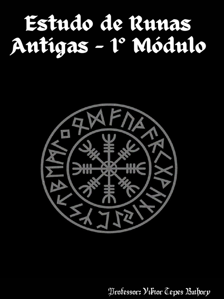 Modulo I - Estudo de Runas Antigas | Download grátis PDF | Feitiçaria ...