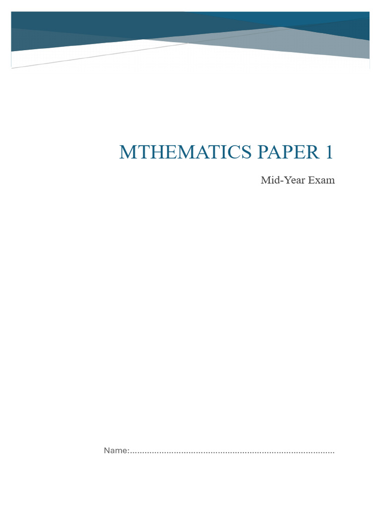 Mid-Year Exam Paper 1 | PDF | Mathematics
