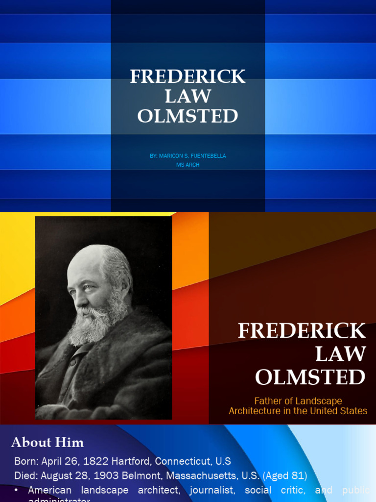 Olmsted: Pioneer of Landscape Architecture | PDF | Landscape ...
