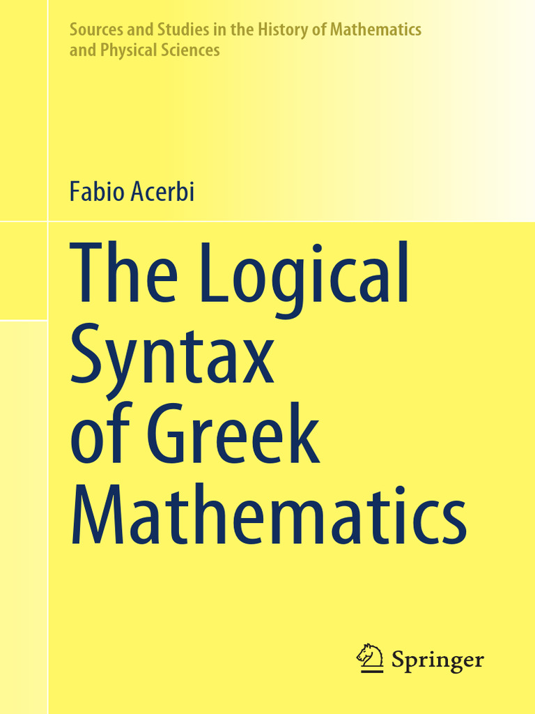 The Logical Syntax of Greek Mathematics | PDF | Mathematical Proof ... The Logical Syntax of Greek Mathematics | PDF | Mathematical Proof ...