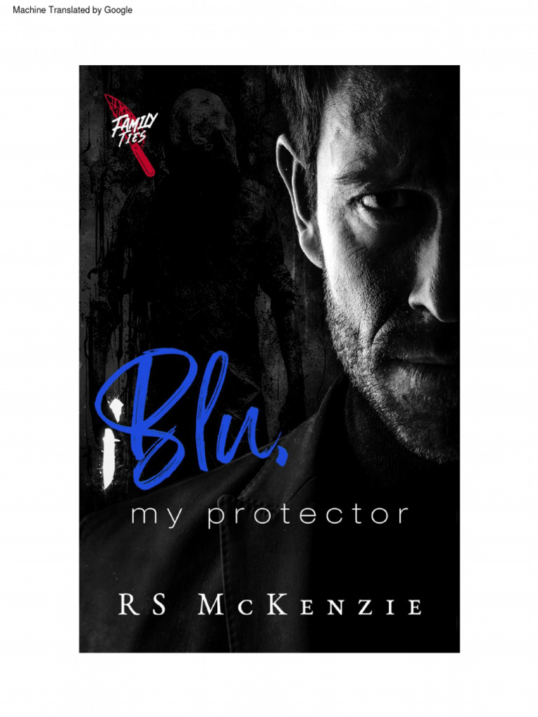 Blu My Protector A Dark Theme - RS McKenzie | PDF | Inteligencia artificial | Inteligencia (IA ...