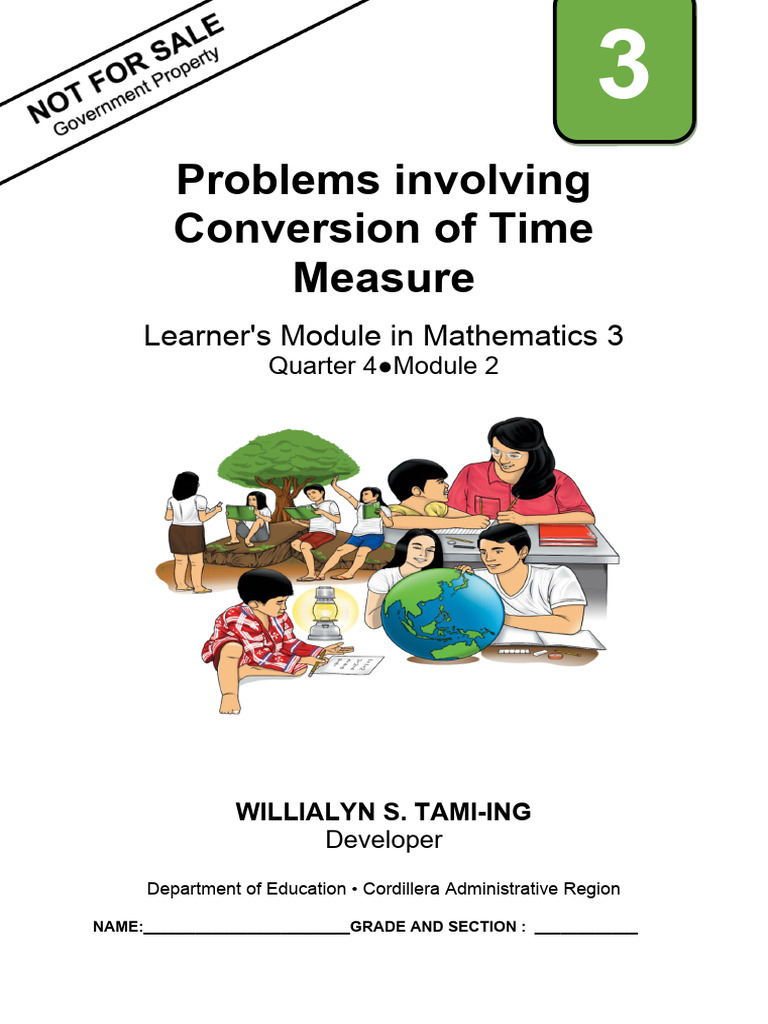 Math3 - Q4mod2 - Problems Involving Conversionof Time Measure - Willialyn S. Tami-Ing | PDF ...