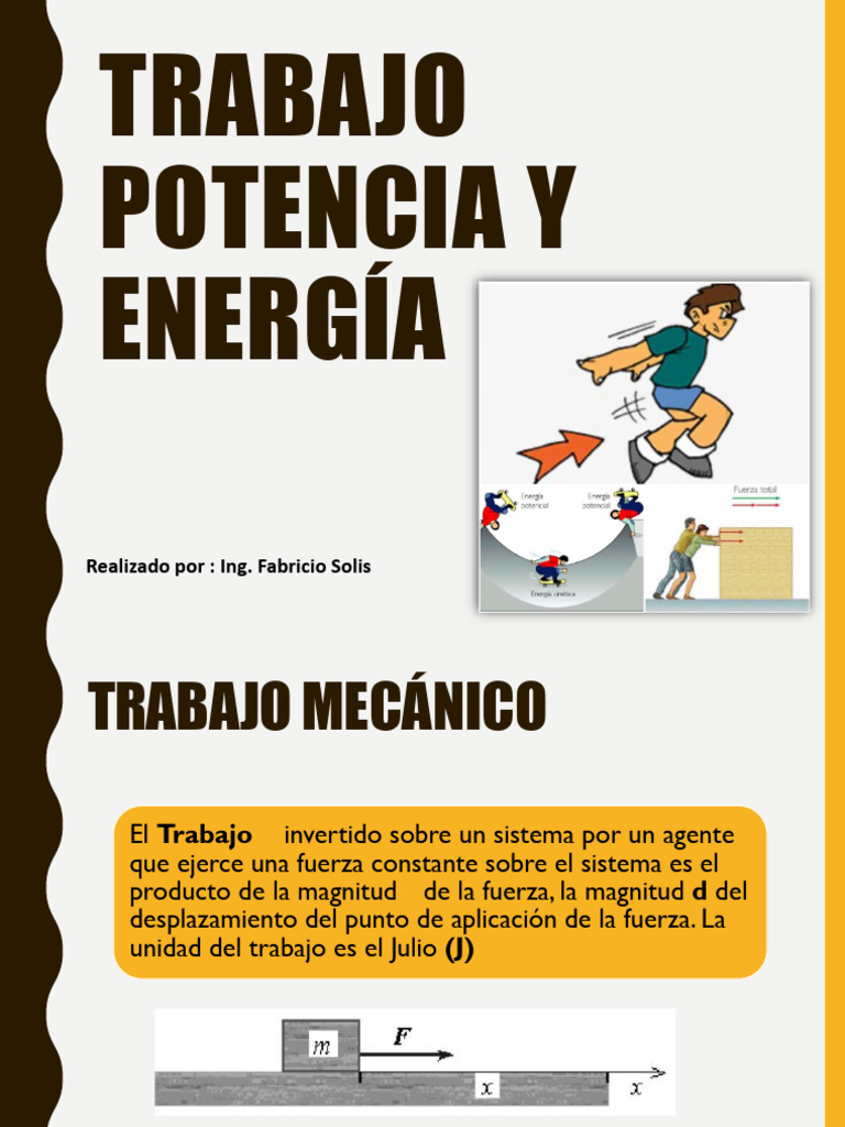 Trabajo, Energia y Potencia | PDF | Fuerza | Poder (Física)
