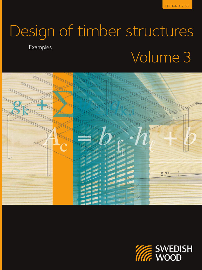 SW Design of Timber Structures Vol3 2022 | PDF | Screw | Beam (Structure)