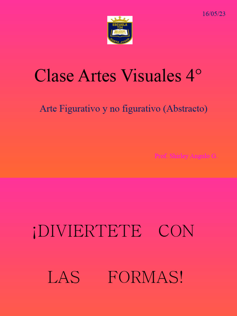 4°-Básico-Artes-Visuales-Forma-Figurativa-y-No-Figurativa Clase Martes ...