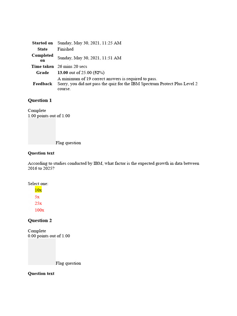Started On Sunday, May 30, 2021, 11:25 AM State Completed On Time Taken 26 Mins 20 Secs Grade 13 ...