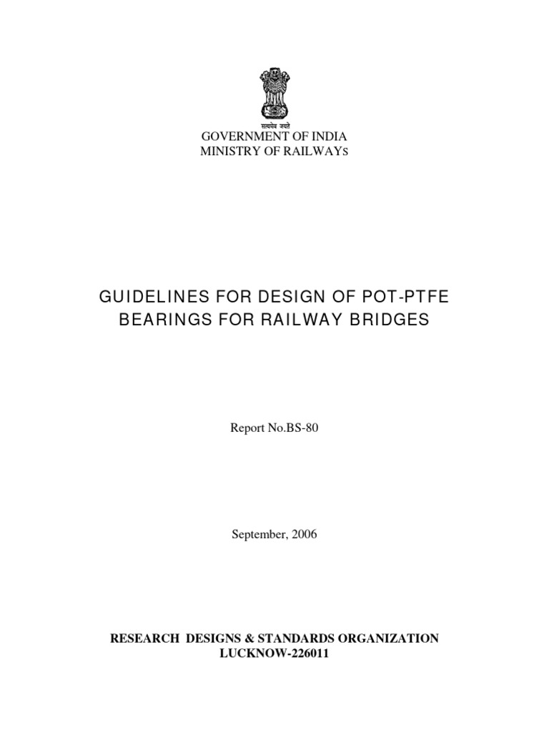 Guidelines For Design of Pot-Ptfe Bearings For Railway Bridges ...
