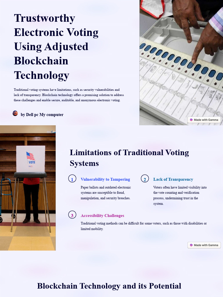 Trustworthy Electronic Voting Using Adjusted Blockchain Technology ...