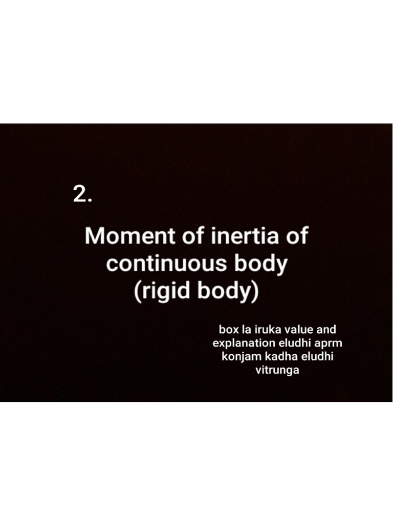 Moment of Inertia of Continuous Body | PDF