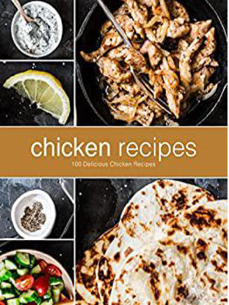 Chicken Recipes 100 Delicious Chicken Recipes - Compress | PDF ...