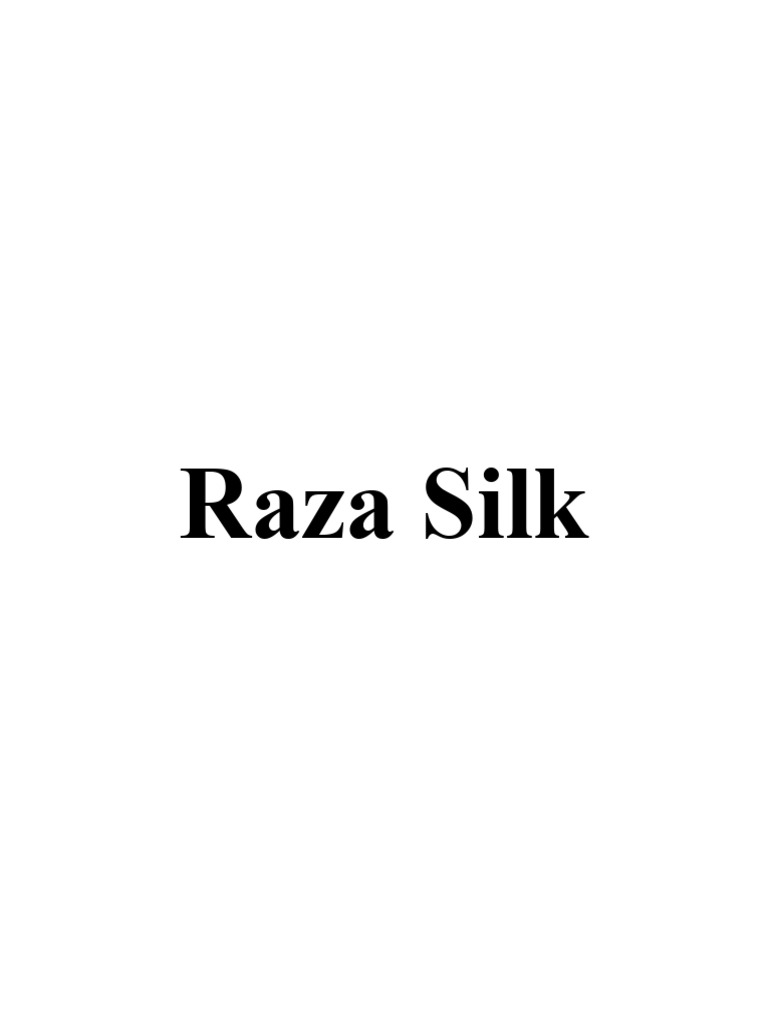 Raza Silk | PDF | Textiles | Embroidery