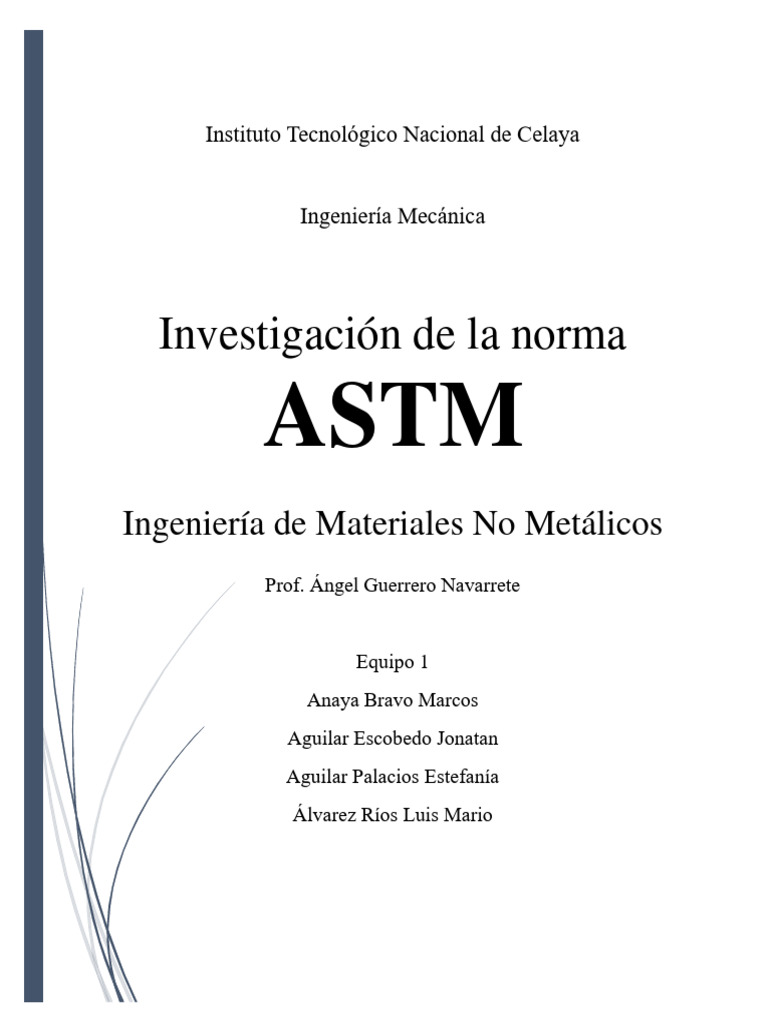 Equipo 1 Investigacion Norma ASTM | PDF | Calidad (comercial) | Material compuesto