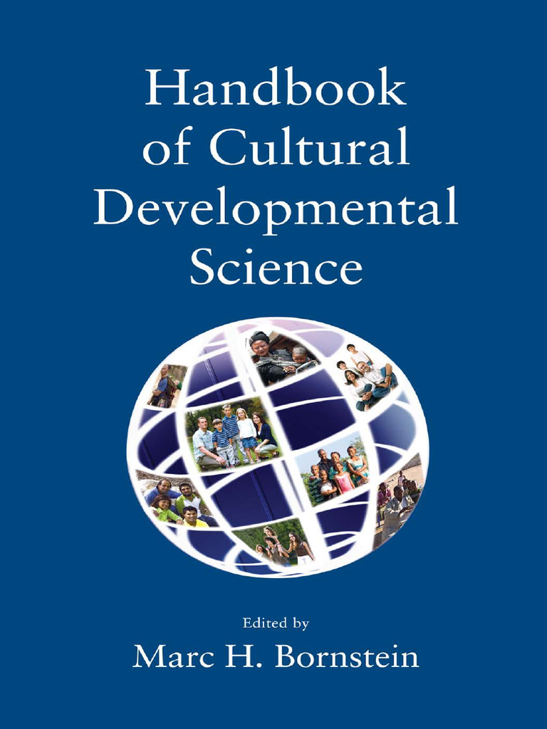 Marc H. Bornstein - Handbook of Cross-Cultural Developmental Science (2009, Psychology Press ...
