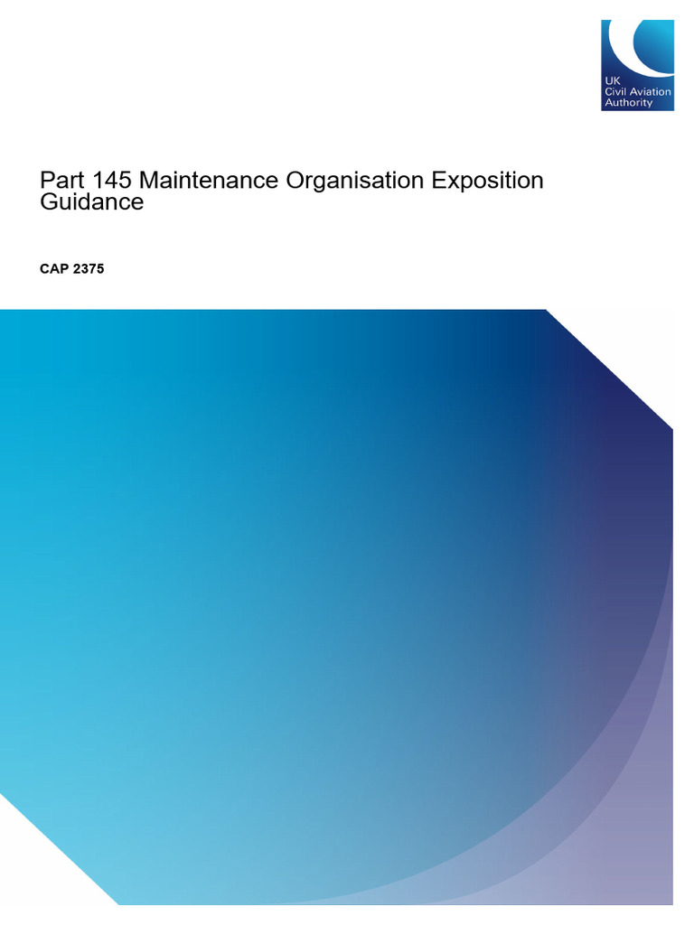 Cap 2375 Part 145 Maintenance Organisation Exposition Guidance v02 ...