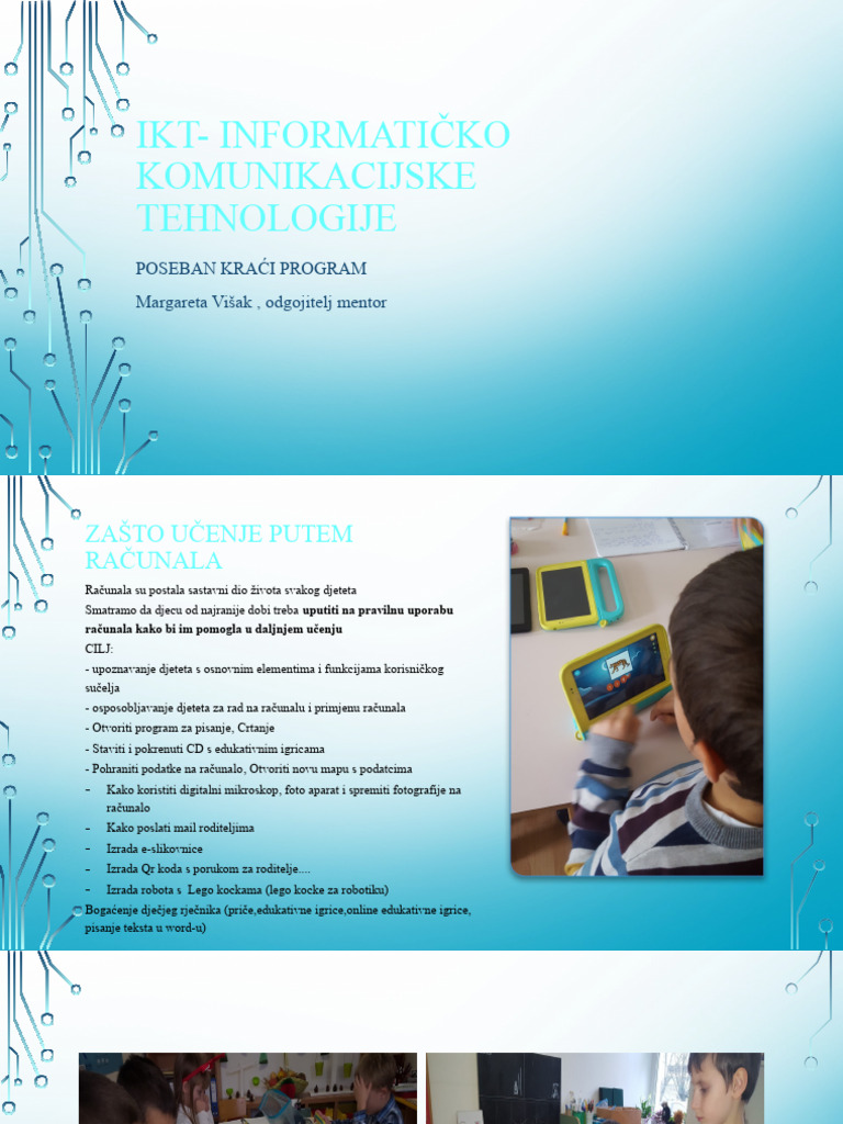 Ikt-Informatičko Komunikacijske Tehnologije: Poseban Kraći Program Margareta Višak, Odgojitelj ...